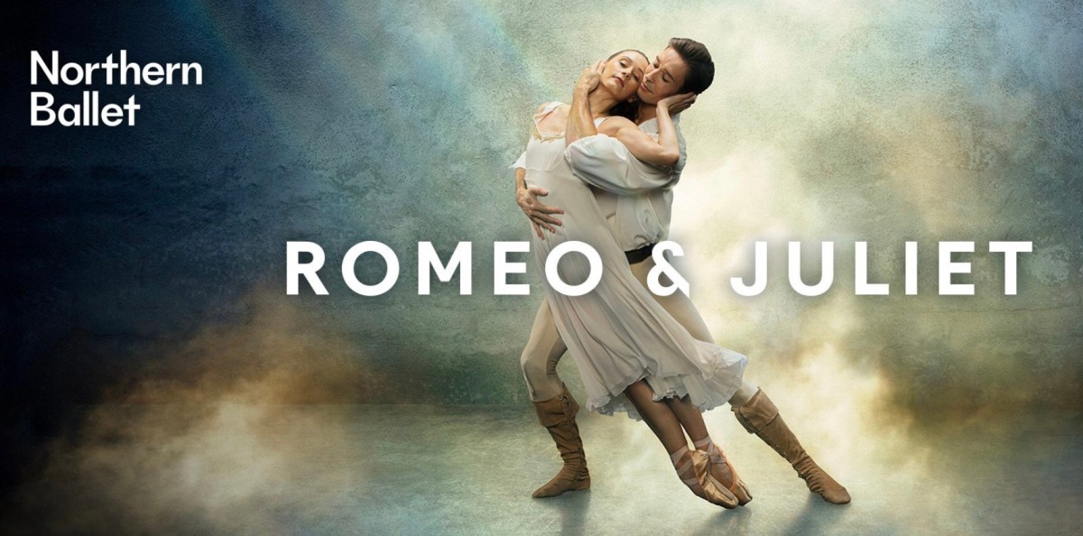 Review: Northern Ballet’s Romeo and Juliet (Touring) – Always Time For ...
