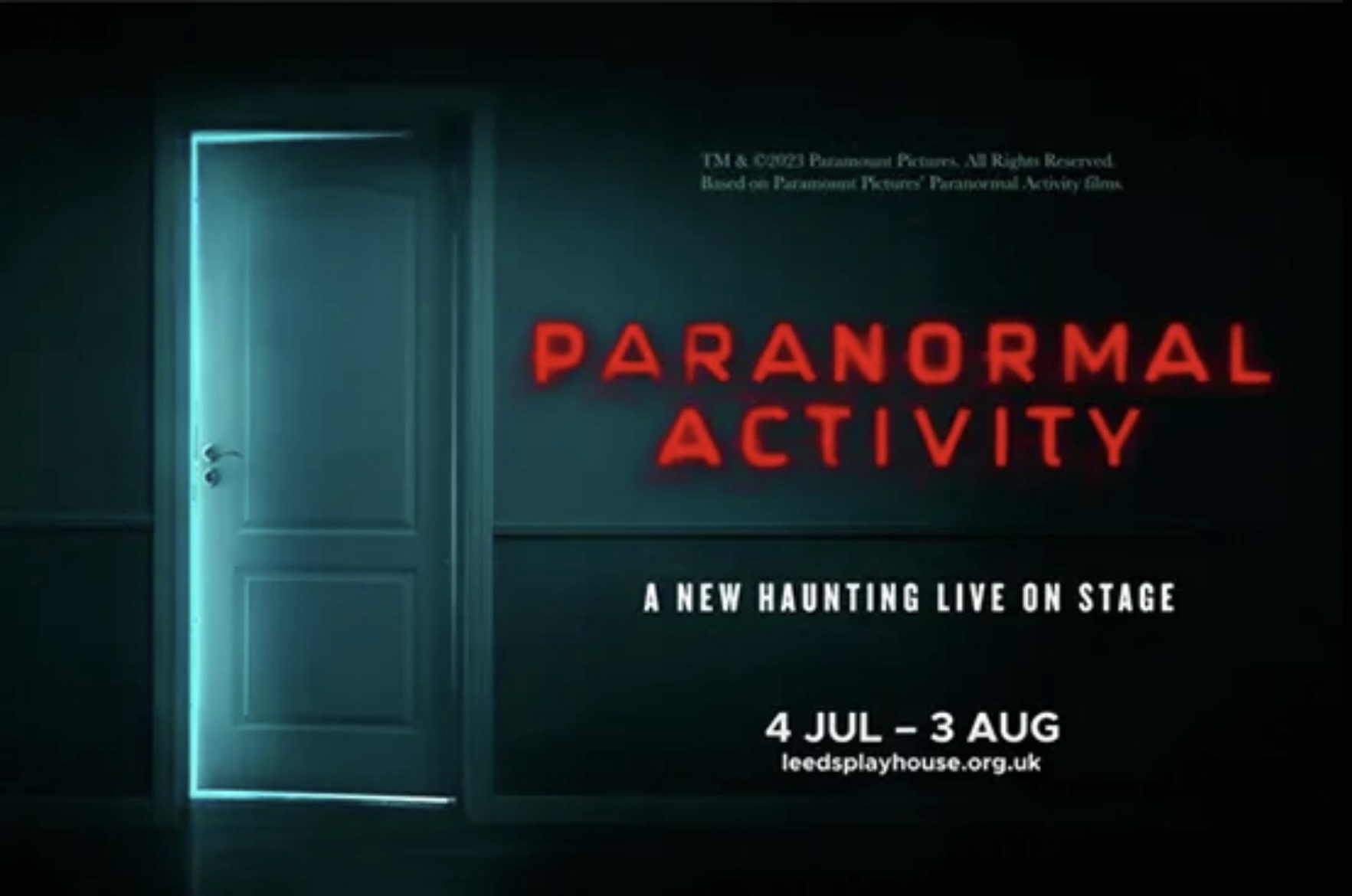 Review: Paranormal Activity at Leeds Playhouse – Always Time For Theatre